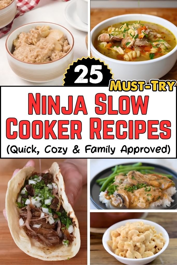 25 Must-Try Ninja Slow Cooker Recipes (Quick, Cozy & Family Approved)